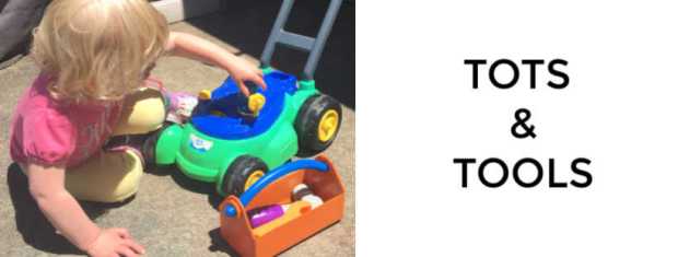 Tots and Tools – Learning Activities for Little Fixers – Kindred ...